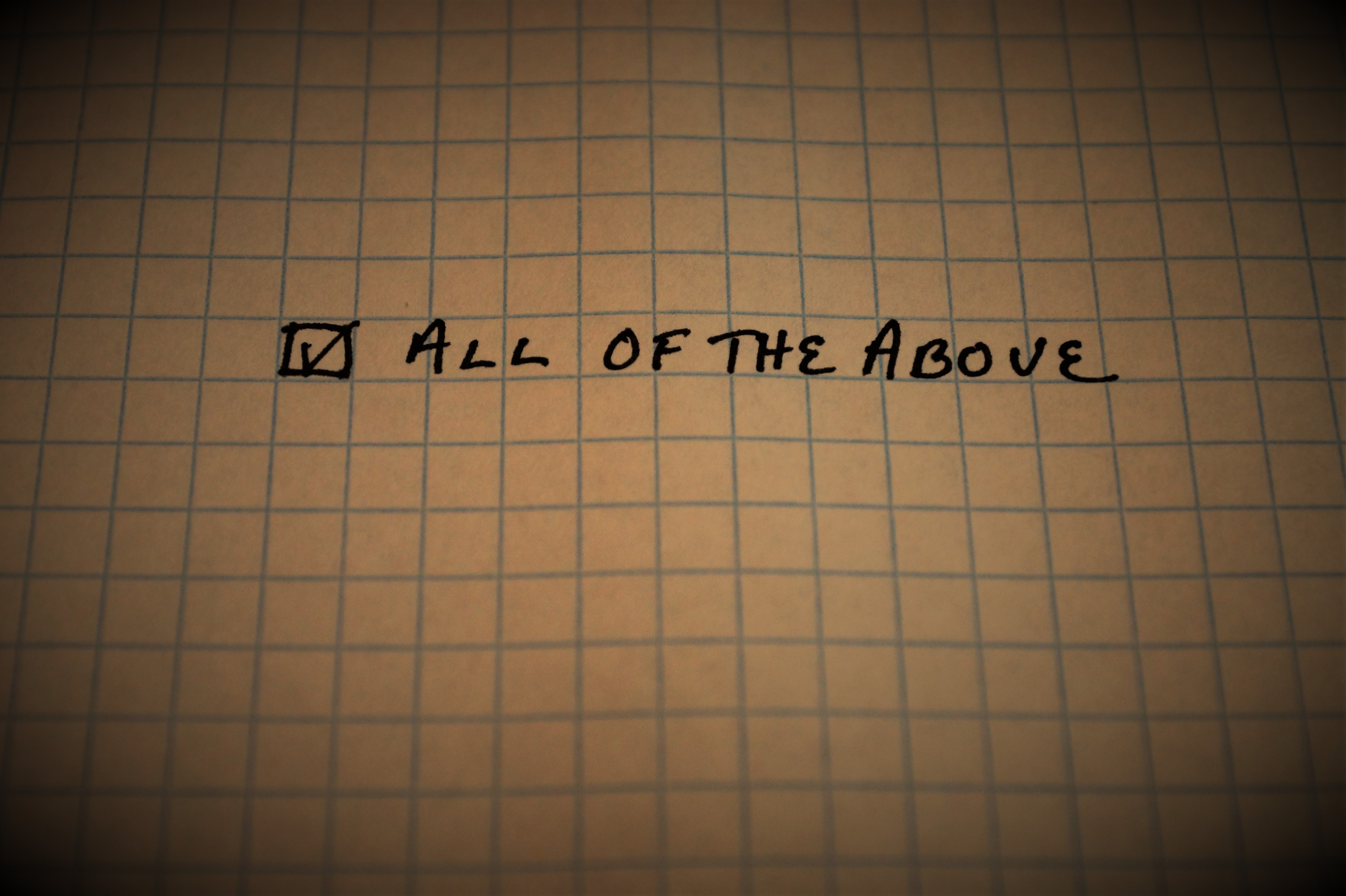 ALL OF THE ABOVE – His Unfolding Grace